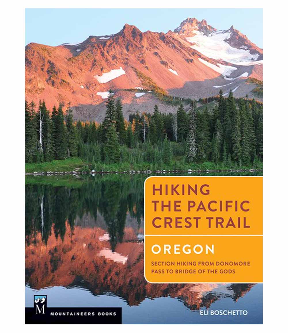 Hiking the PCT: Oregon